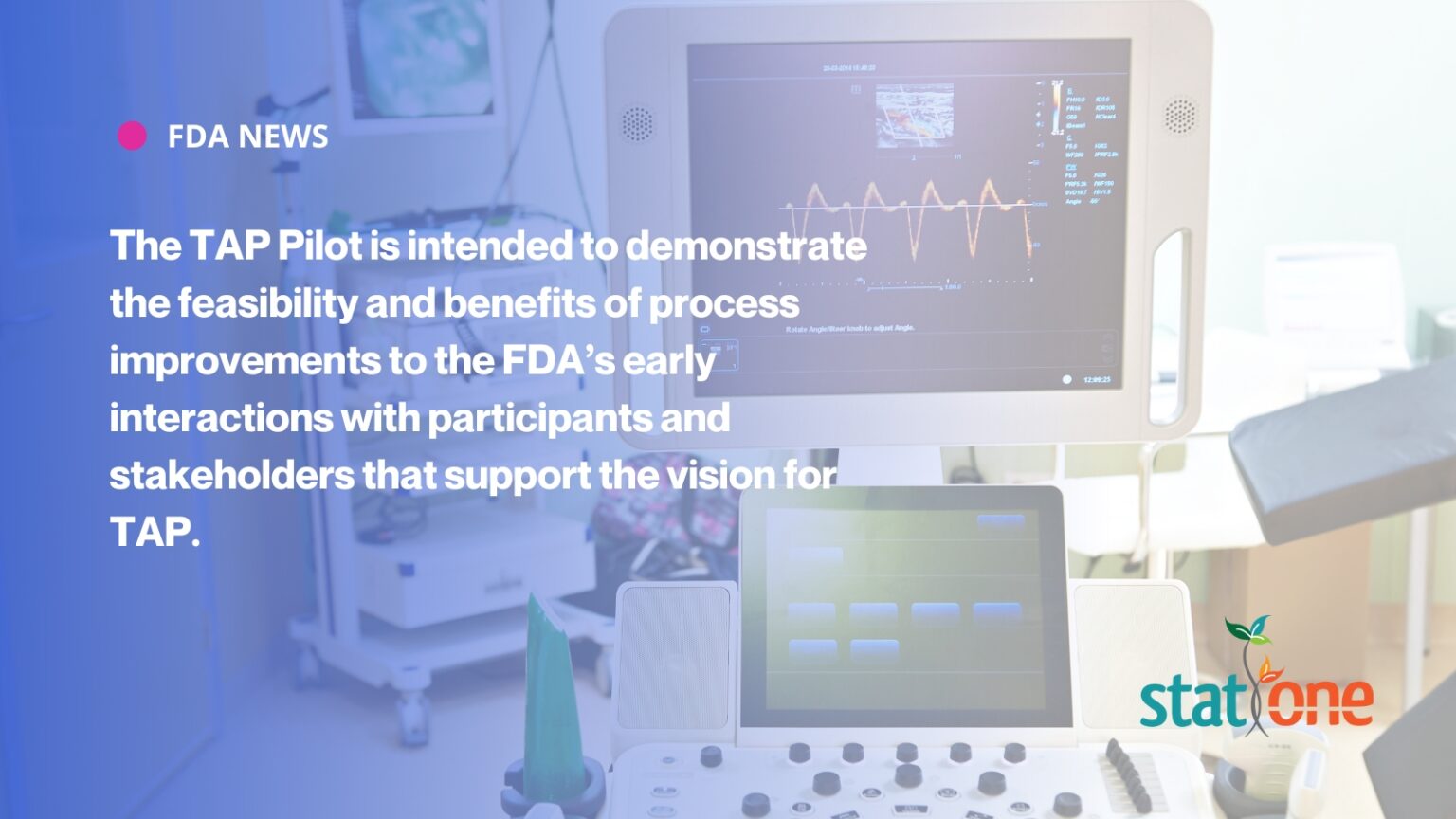 Stat One | FDA: CDRH Launches the Total Product Life Cycle