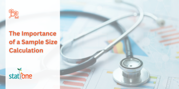 Stat One | Key Importance of Sample Size Calculation